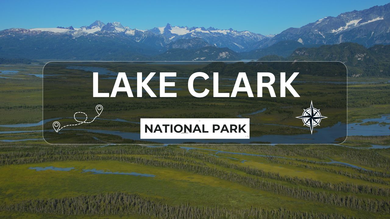 Wilderness Untamed: A Three-Day Journey Through Lake Clark National ...
